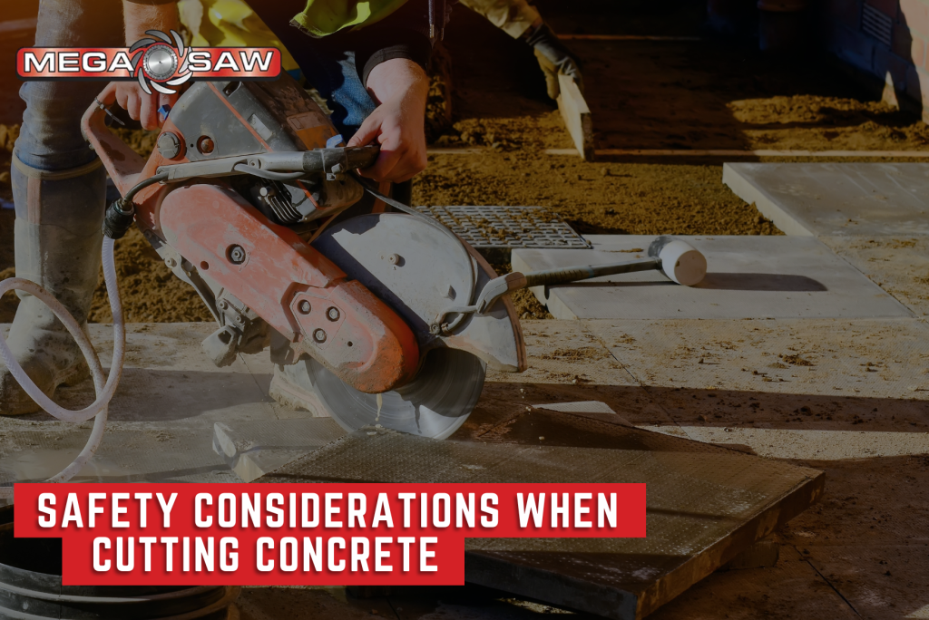 Safety Tips for Cutting Concrete